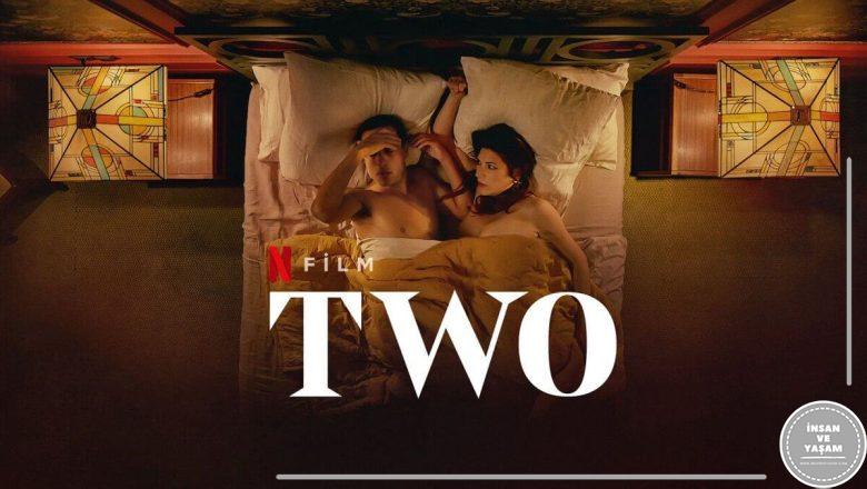 Two Filmi Konusu ve Oyuncuları | Netflix | İnsanveyasam.com